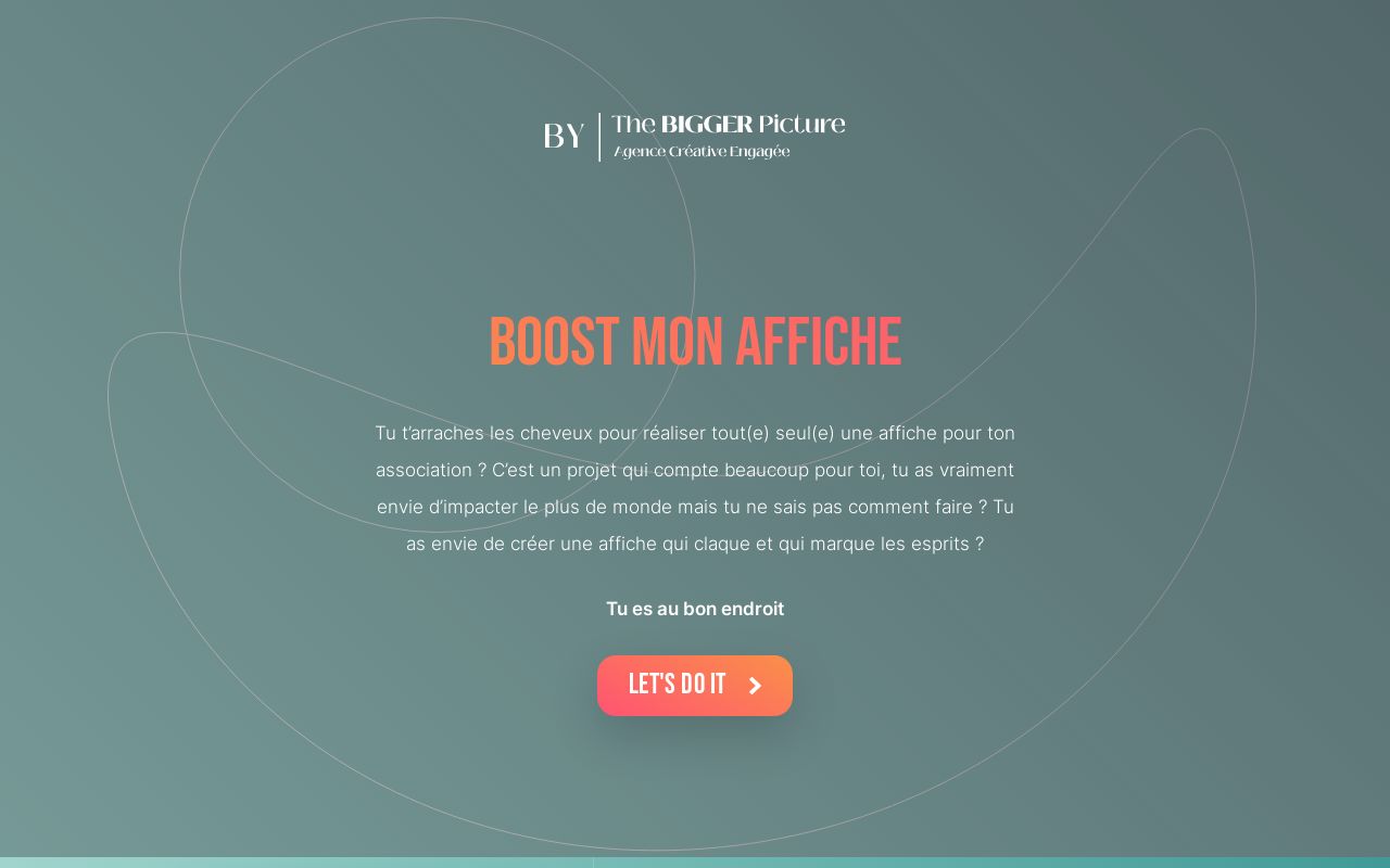 The Bigger Picture - BOOST MON AFFICHE